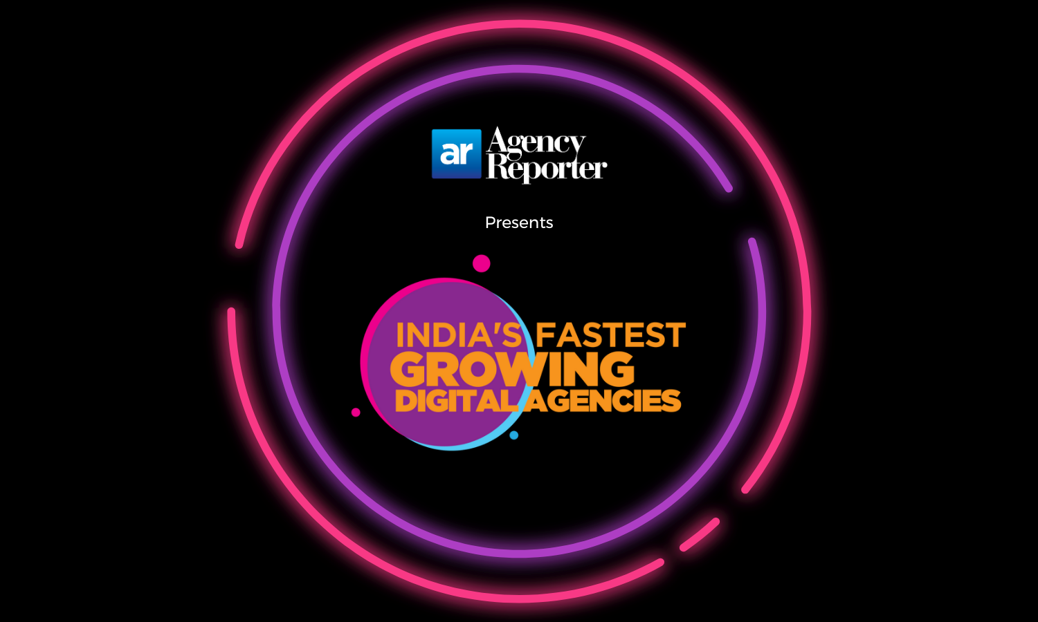 India's Fastest Growing Digital Agencies - 5th Edition - Agency Reporter